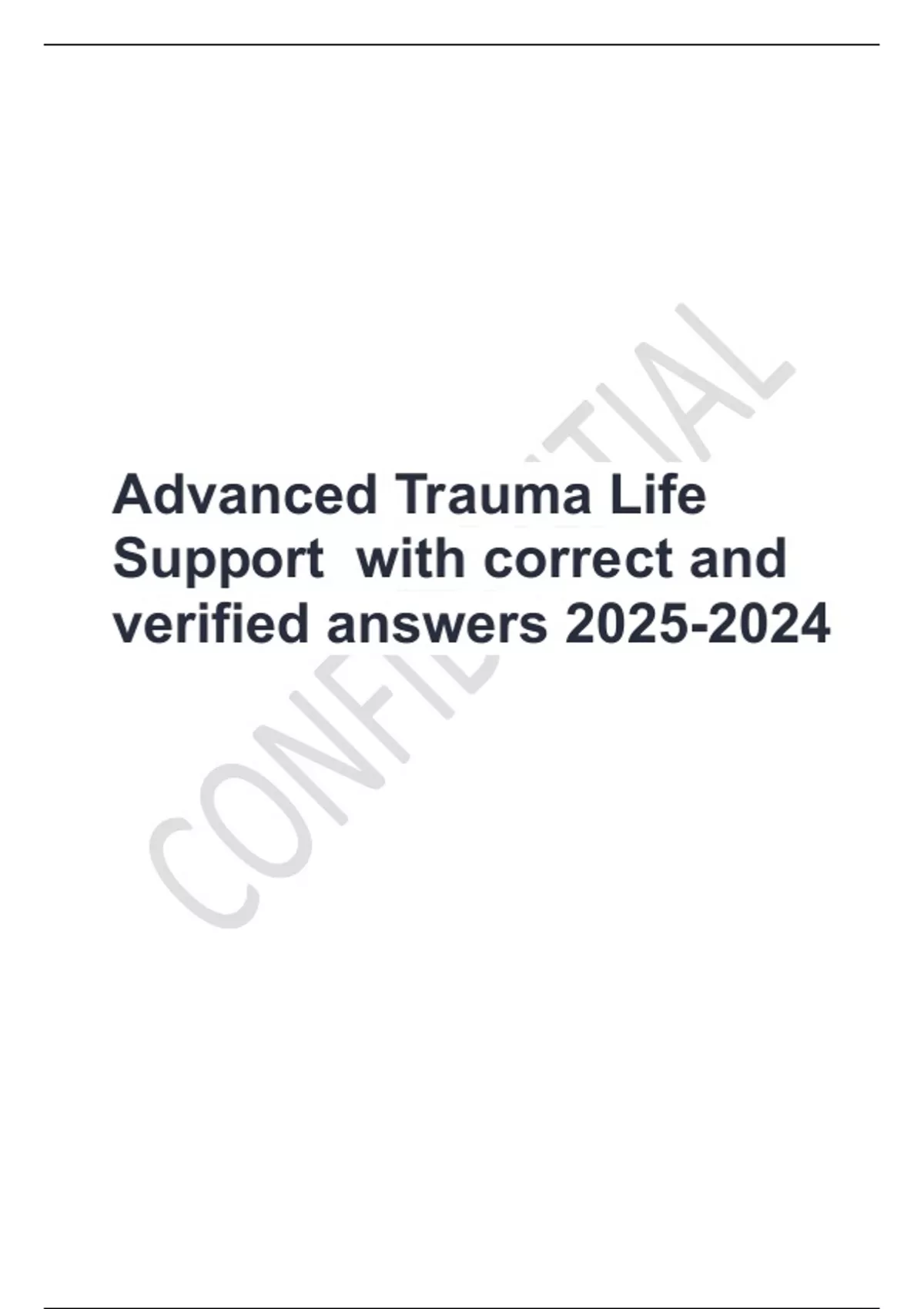 Advanced Trauma Life Support with correct and verified answers ...