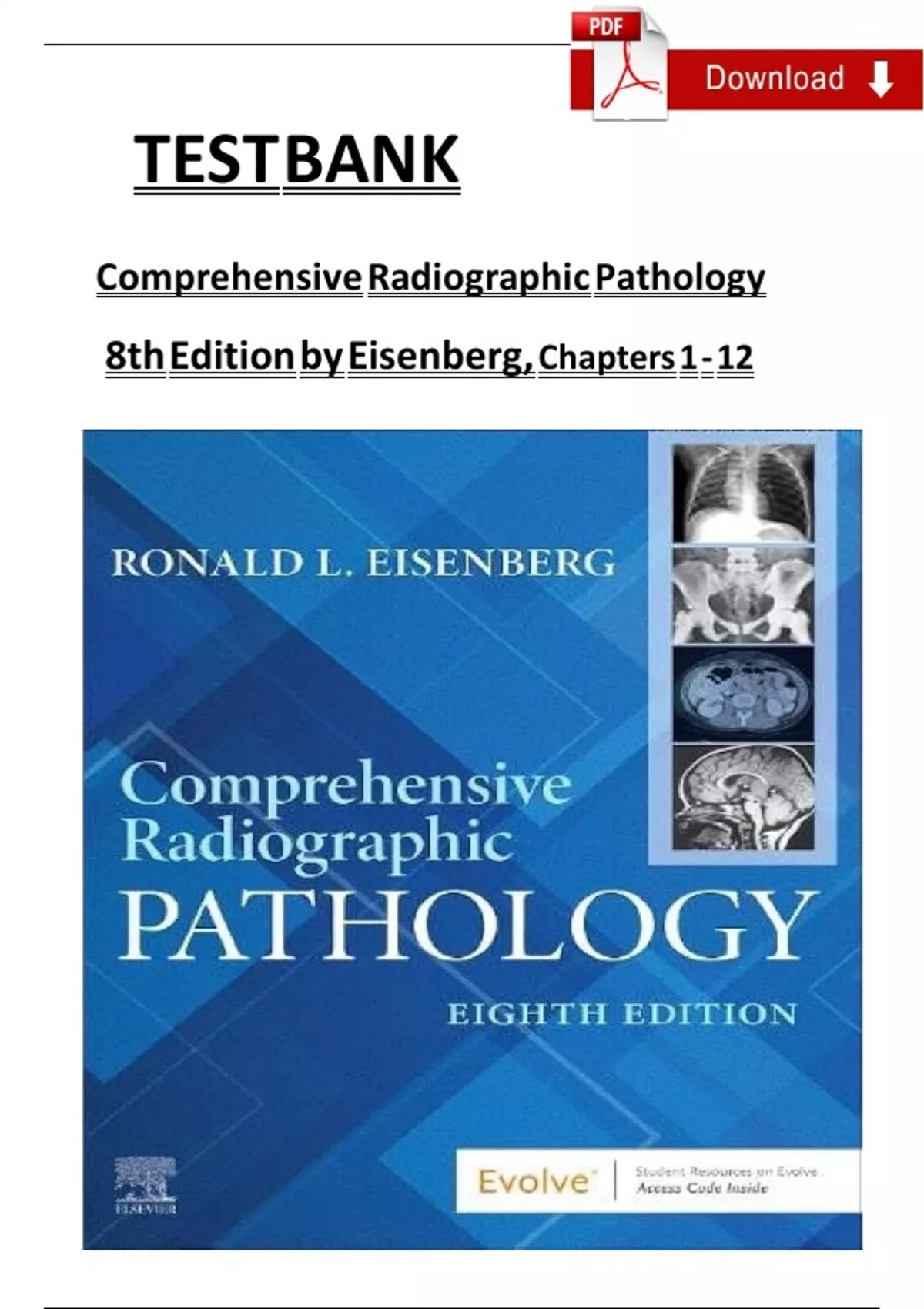 Test Bank - Comprehensive Radiographic Pathology 7th Edition by Ronald ...