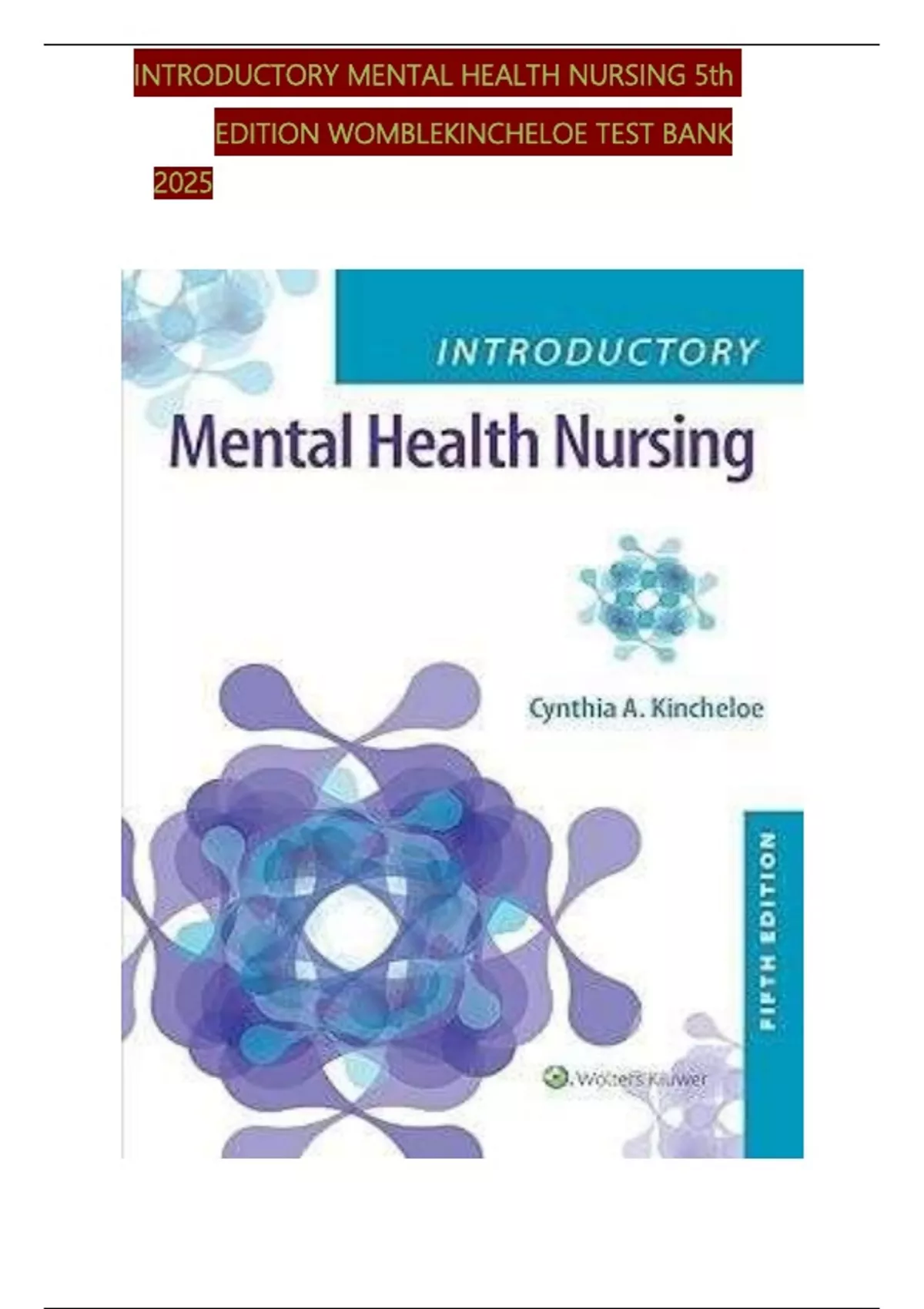 Test Bank for Introductory Mental Health Nursing 5th Edition by Womble ...