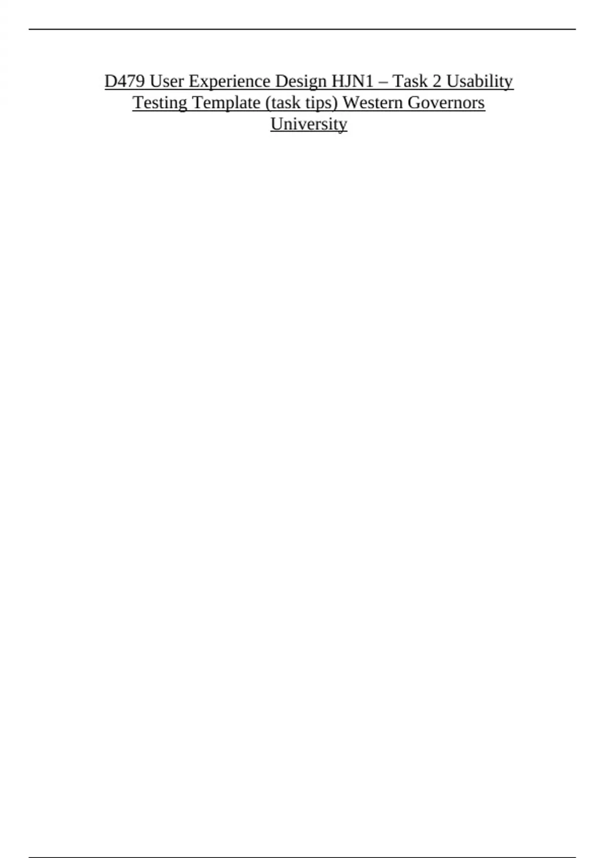 D479 User Experience Design HJN1 – Task 2 Usability Testing Template ...