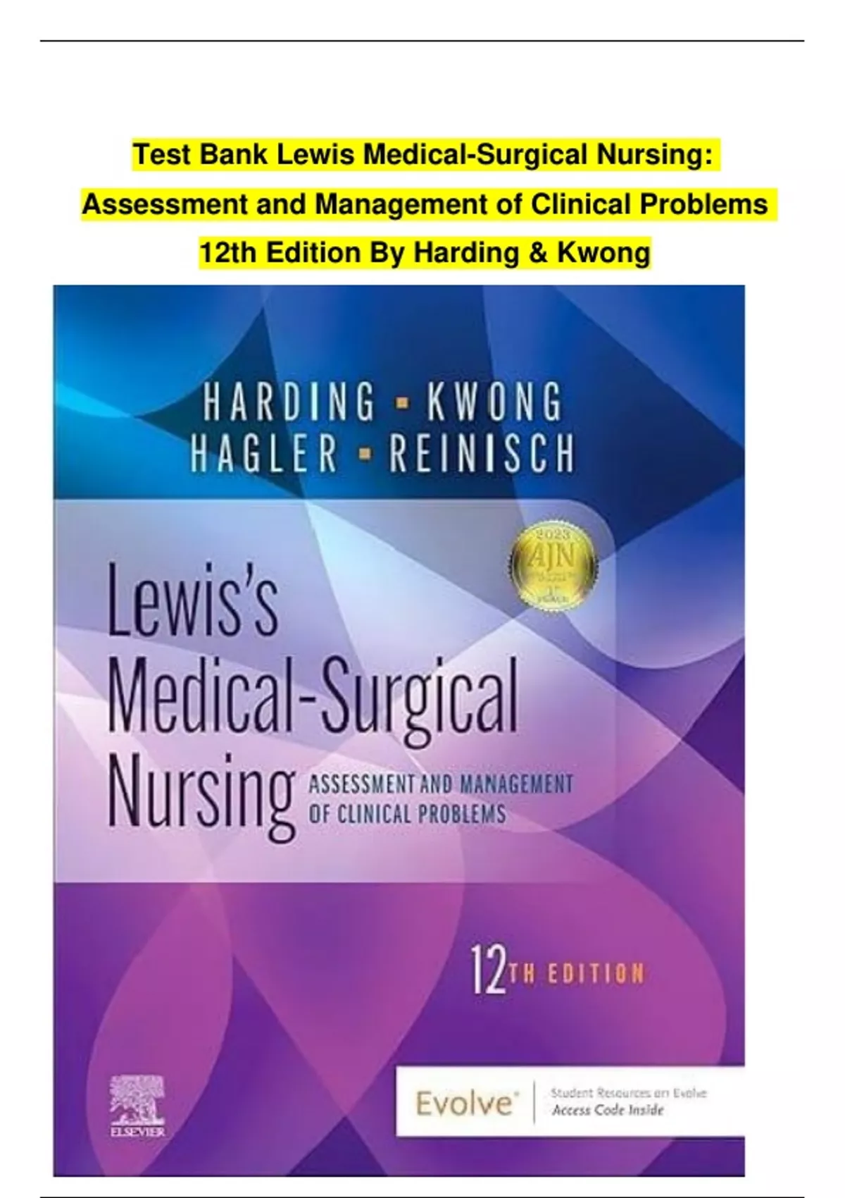 Test Bank Lewis Medical-Surgical Nursing: Assessment and Management of ...