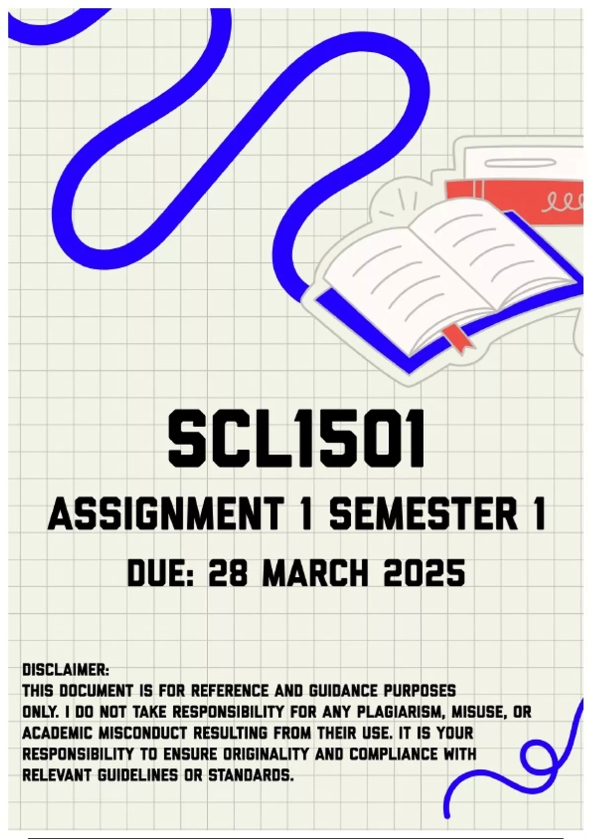 SCL1501 Assignment 1 Semester 1 | Due 28 March 2025 - Skills Course for ...