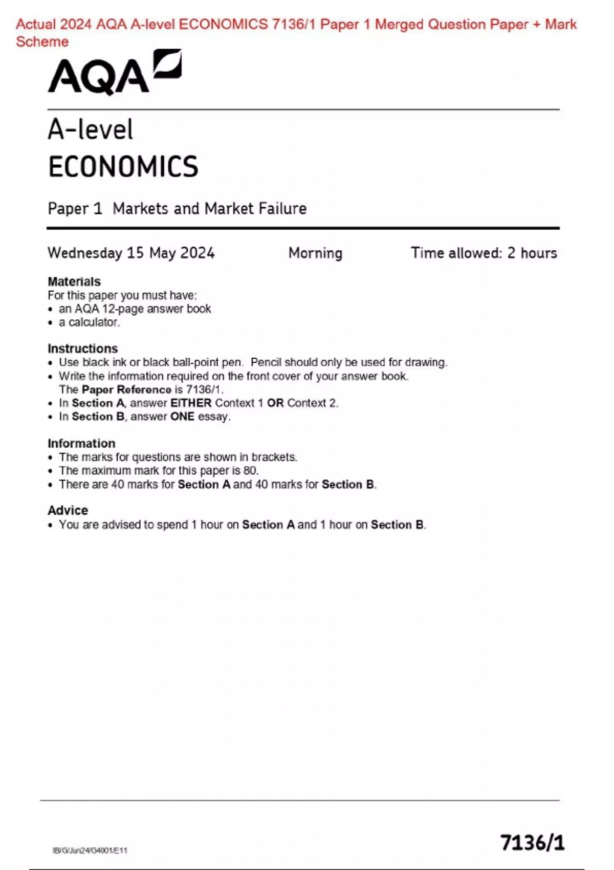 Actual 2024 AQA A-level ECONOMICS 7136/1 Paper 1 Markets and Market ...