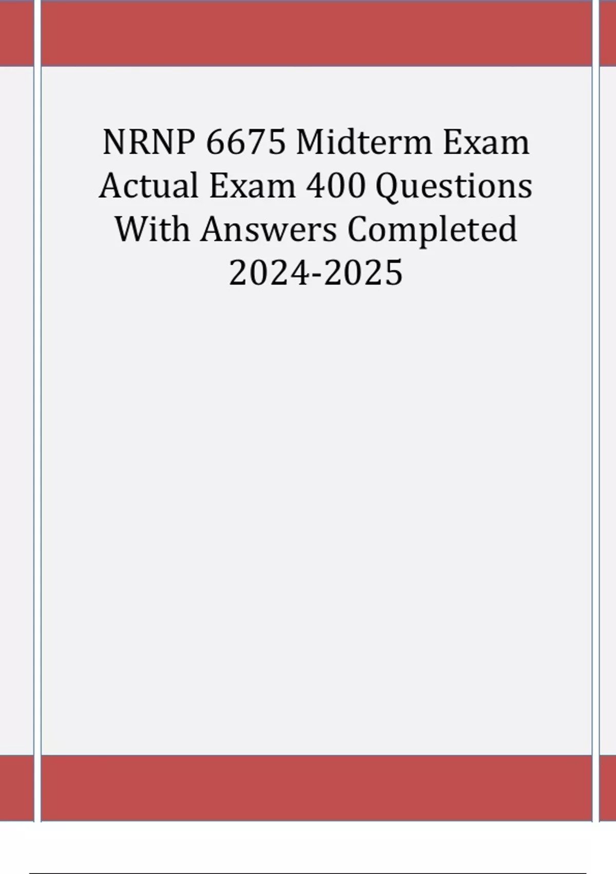 NRNP 6675 Midterm Exam Actual Exam 400 Questions With Answers Completed ...