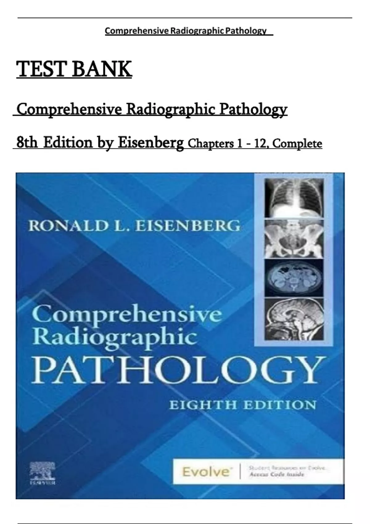 TEST BANK Comprehensive Radiographic Pathology 8th Edition by Eisenberg ...
