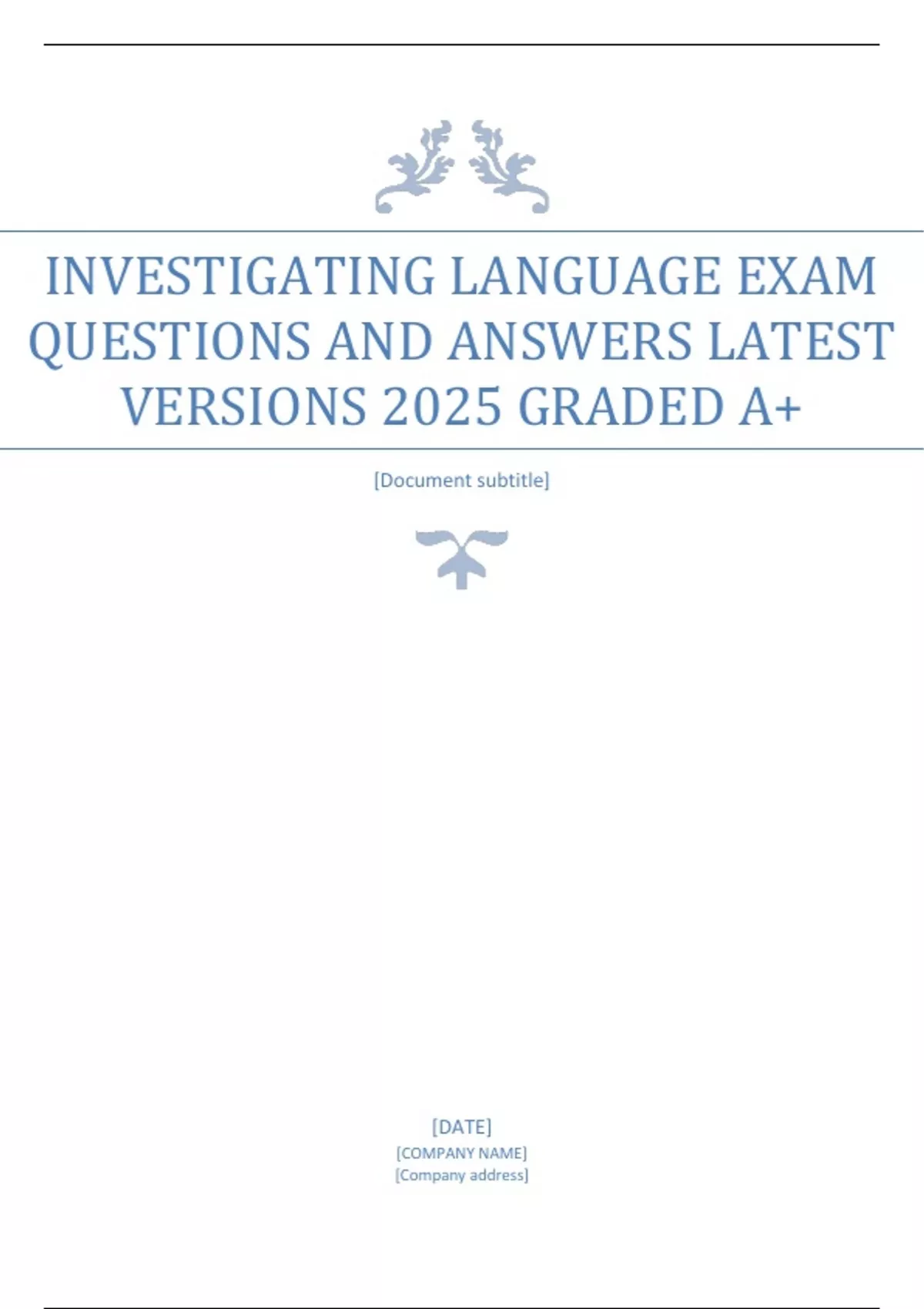 INVESTIGATING LANGUAGE EXAM QUESTIONS AND ANSWERS LATEST VERSIONS 2025 ...