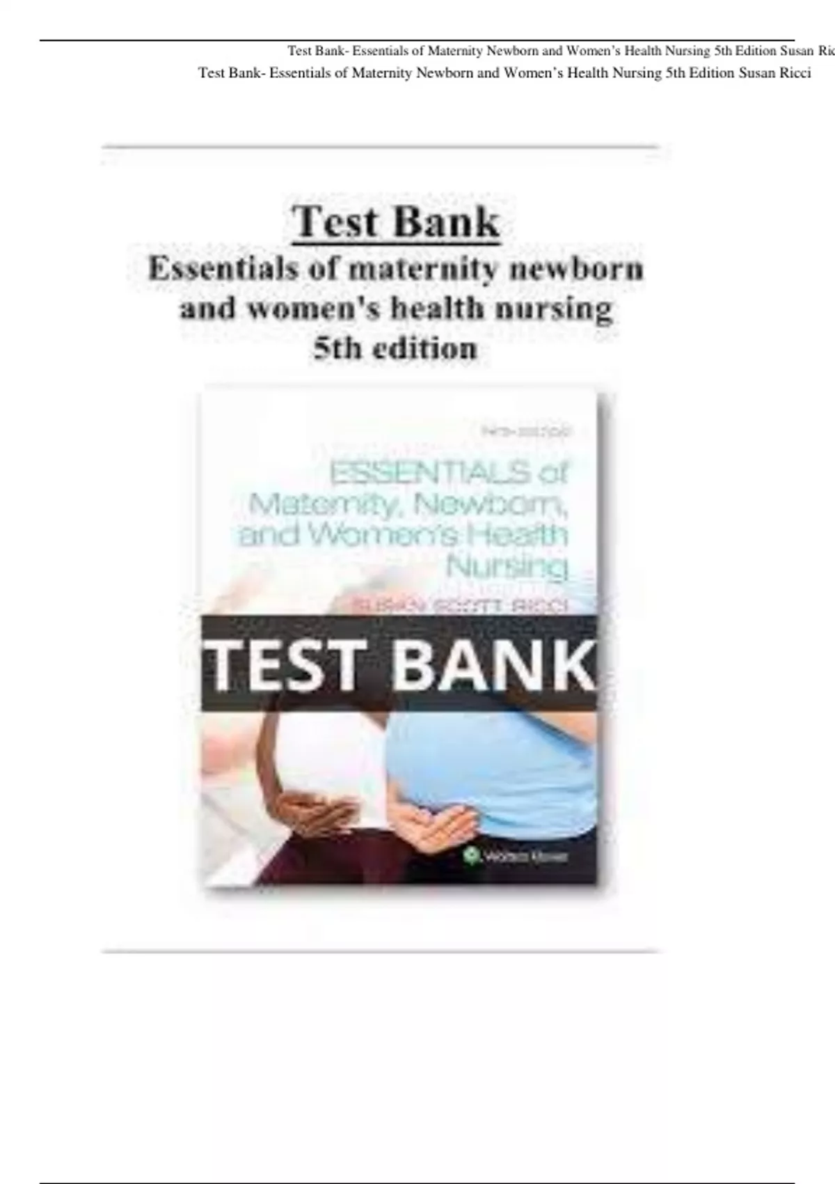 Essentials of maternity newborn and women's health nursing 6th edition ...