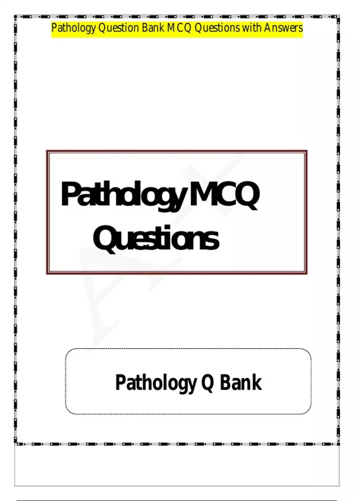 Pathology Question Bank MCQ Questions with Answers - Pathology Q Bank ...