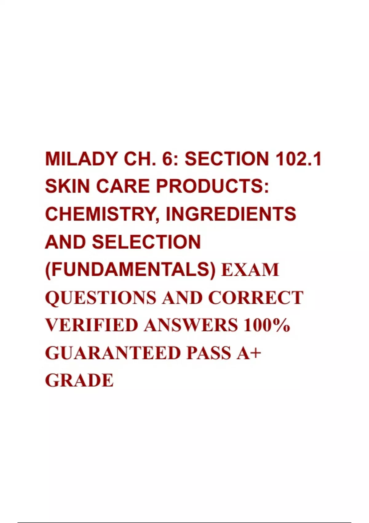 Milady Chapter 6 Skincare Products, Chemistry, Ingredients and ...