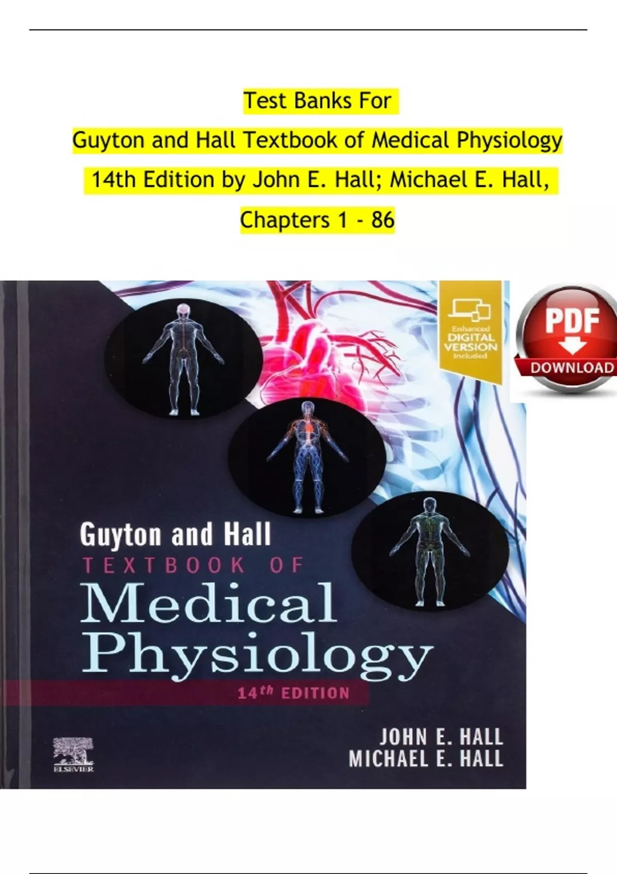 Test Bank for Guyton and Hall Textbook of Medical Physiology, 14th ...