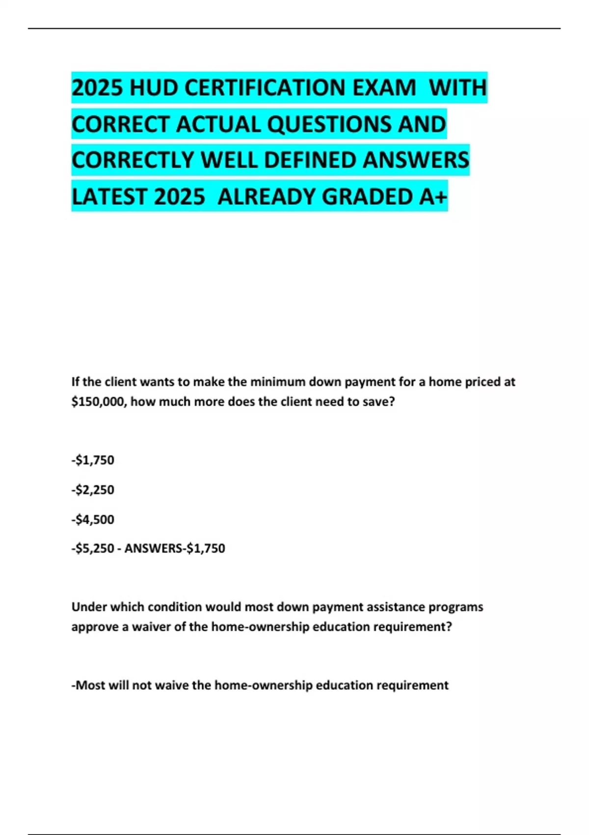 2025 HUD CERTIFICATION EXAM WITH CORRECT ACTUAL QUESTIONS AND CORRECTLY ...