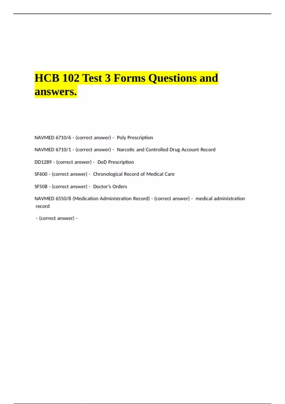 HCB 102 Test 3 Forms Questions and answers - HCB 102 - Stuvia US
