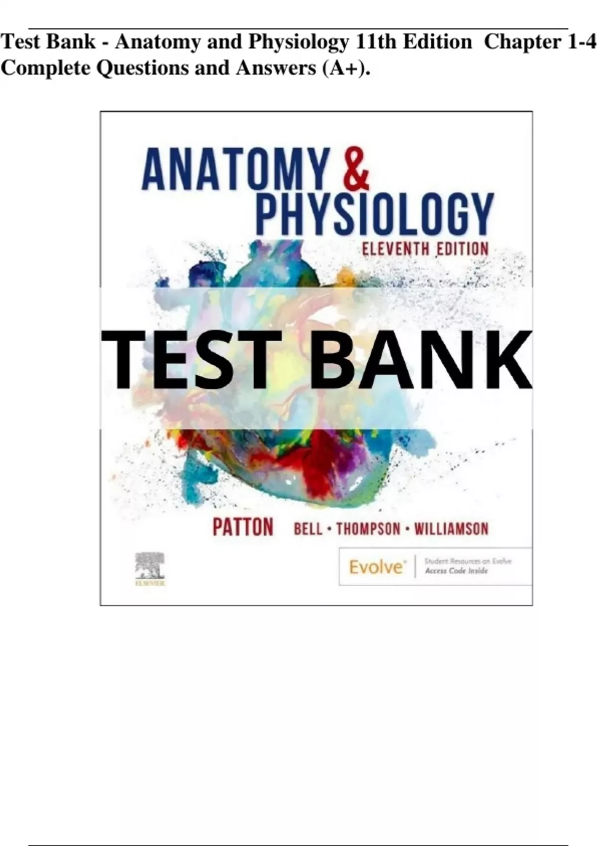 Anatomy and Physiology, 11th Edition by Kevin T. Patton (test bank ...