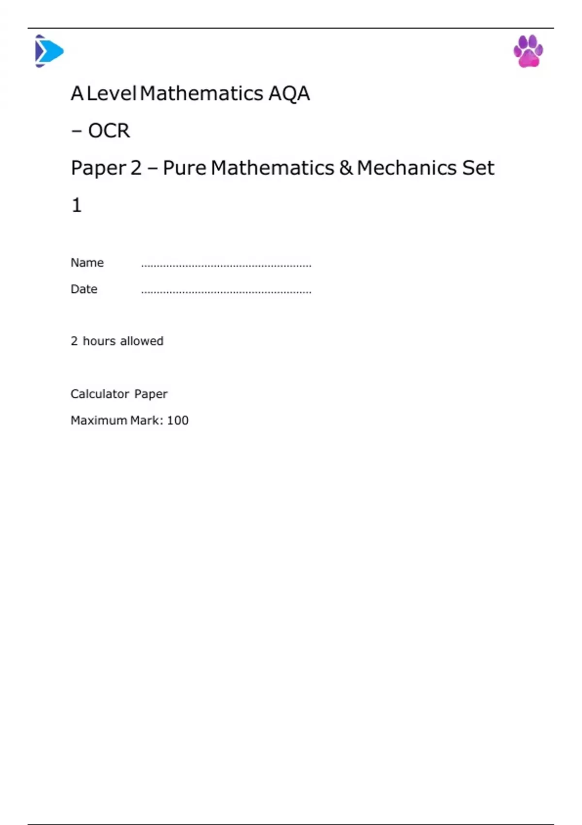 A Level Mathematics AQA – OCR Paper 2 – Pure Mathematics & Mechanics ...