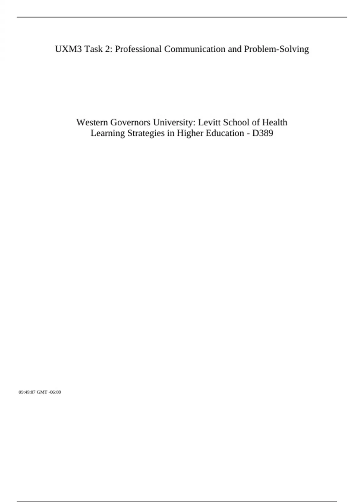 Summary UXM3 Task 2: Professional Communication and Problem-SolvingWestern Governors University ...