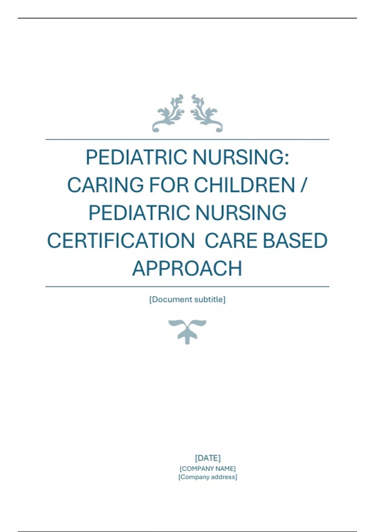 PEDIATRIC NURSING: CARING FOR CHILDREN / PEDIATRIC NURSING ...