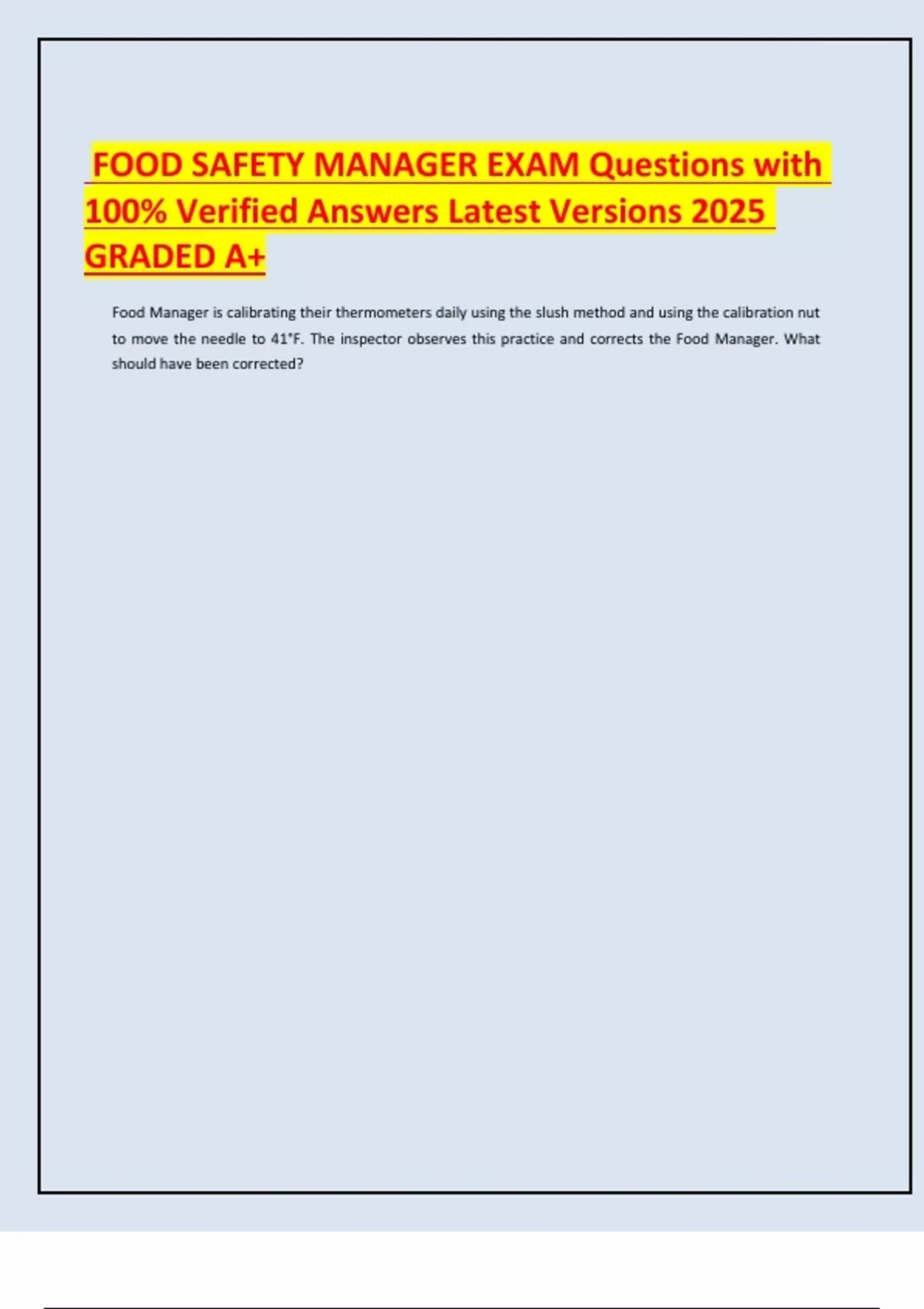 FOOD SAFETY MANAGER EXAM Questions with 100- Verified Answers Latest ...