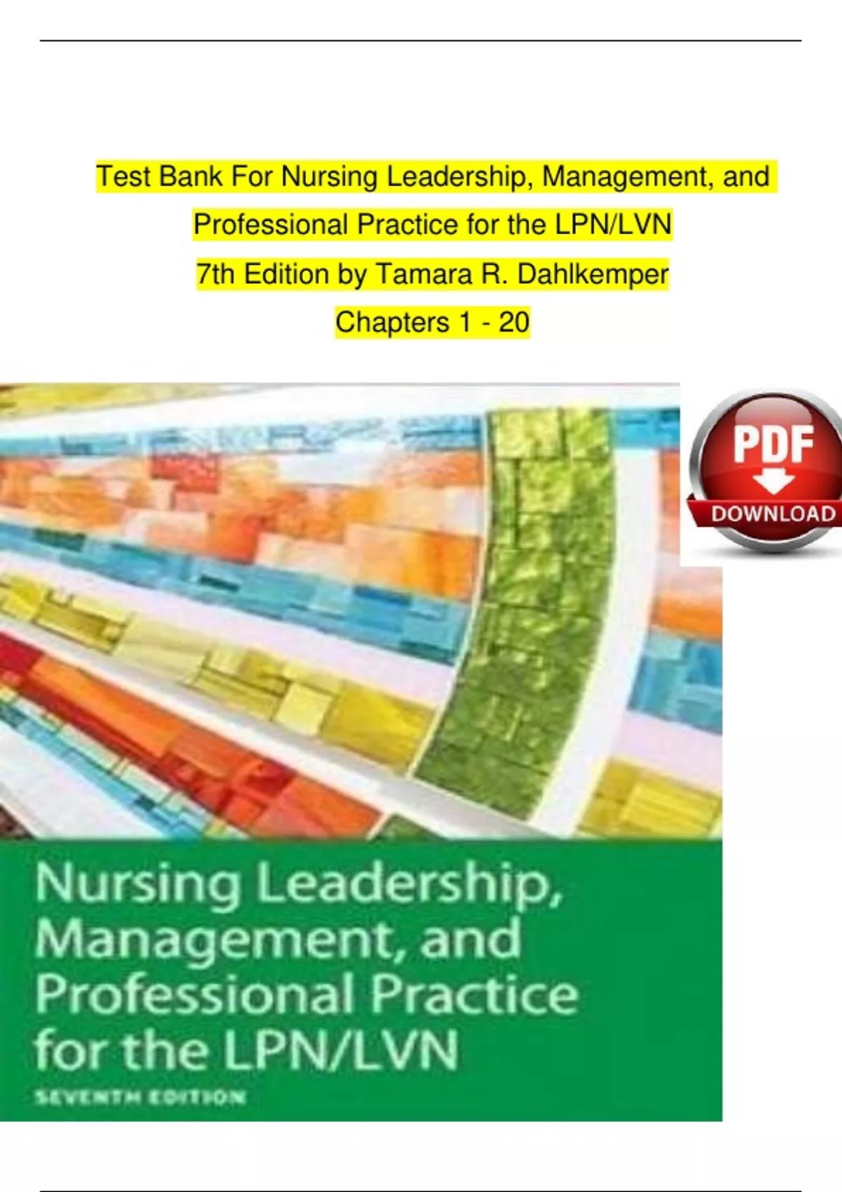 Test Bank For Nursing Leadership, Management, and Professional Practice ...