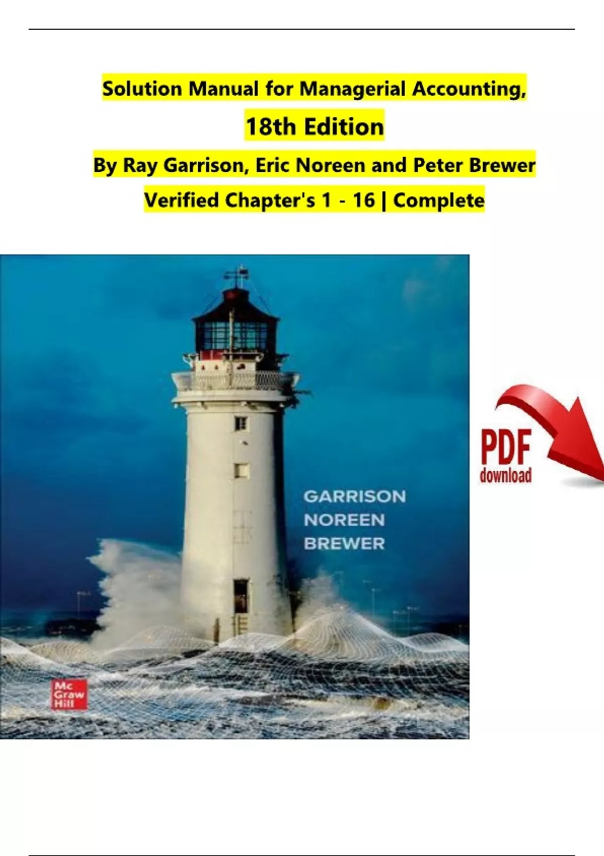 Solution Manual for Managerial Accounting, 18th Edition By Ray Garrison ...
