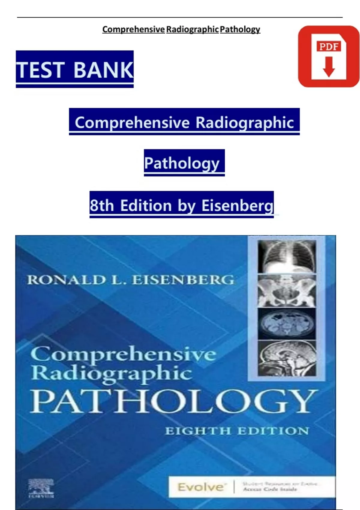 TEST BANK For Comprehensive Radiographic Pathology, 8th Edition by ...