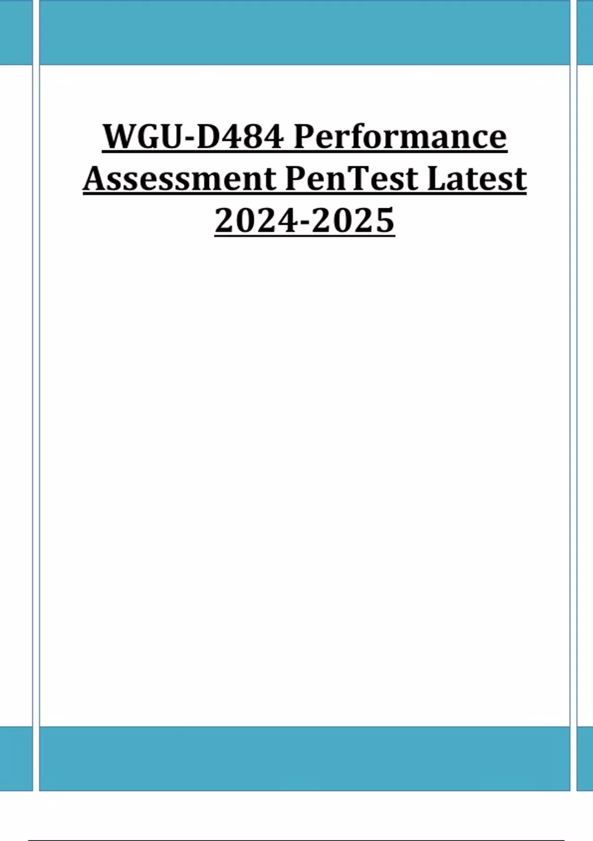 WGU-D484 Performance Assessment PenTest Latest - WGU-D484 Performance ...