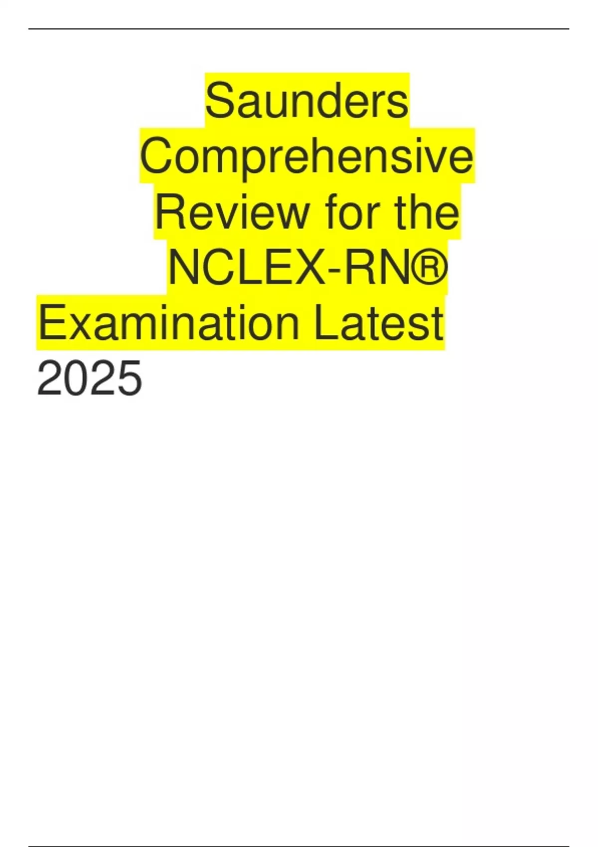 Saunders Comprehensive Review for the NCLEX-RN® Latest Update 2025 ...