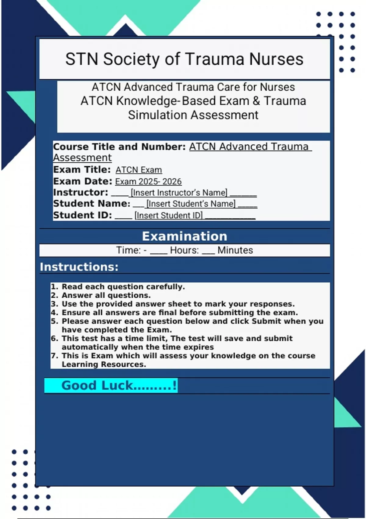 ATCN Pre-Test ATCN Advanced Trauma Care for Nurses Pretest Exam Review ...