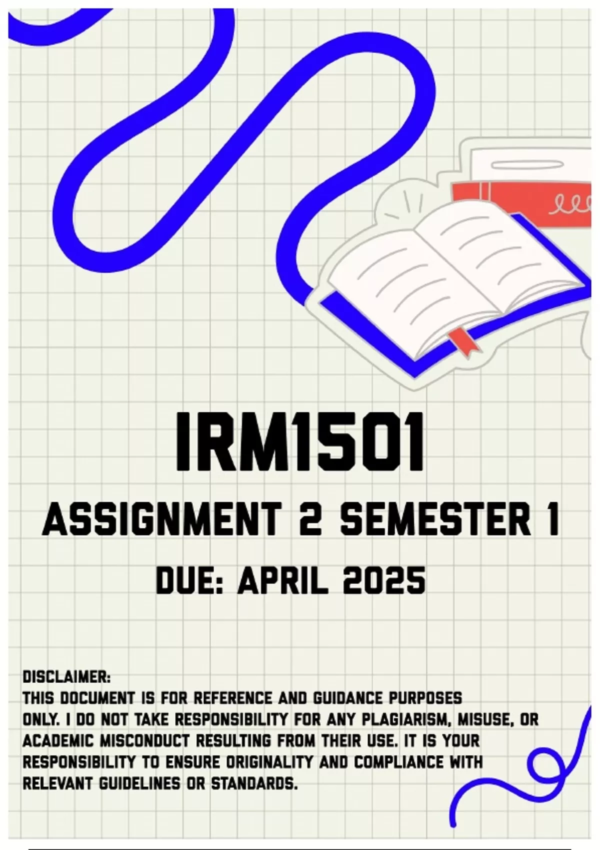 IRM1501 Assignment 2 Semester 1 | Due April 2025 - Introduction to ...