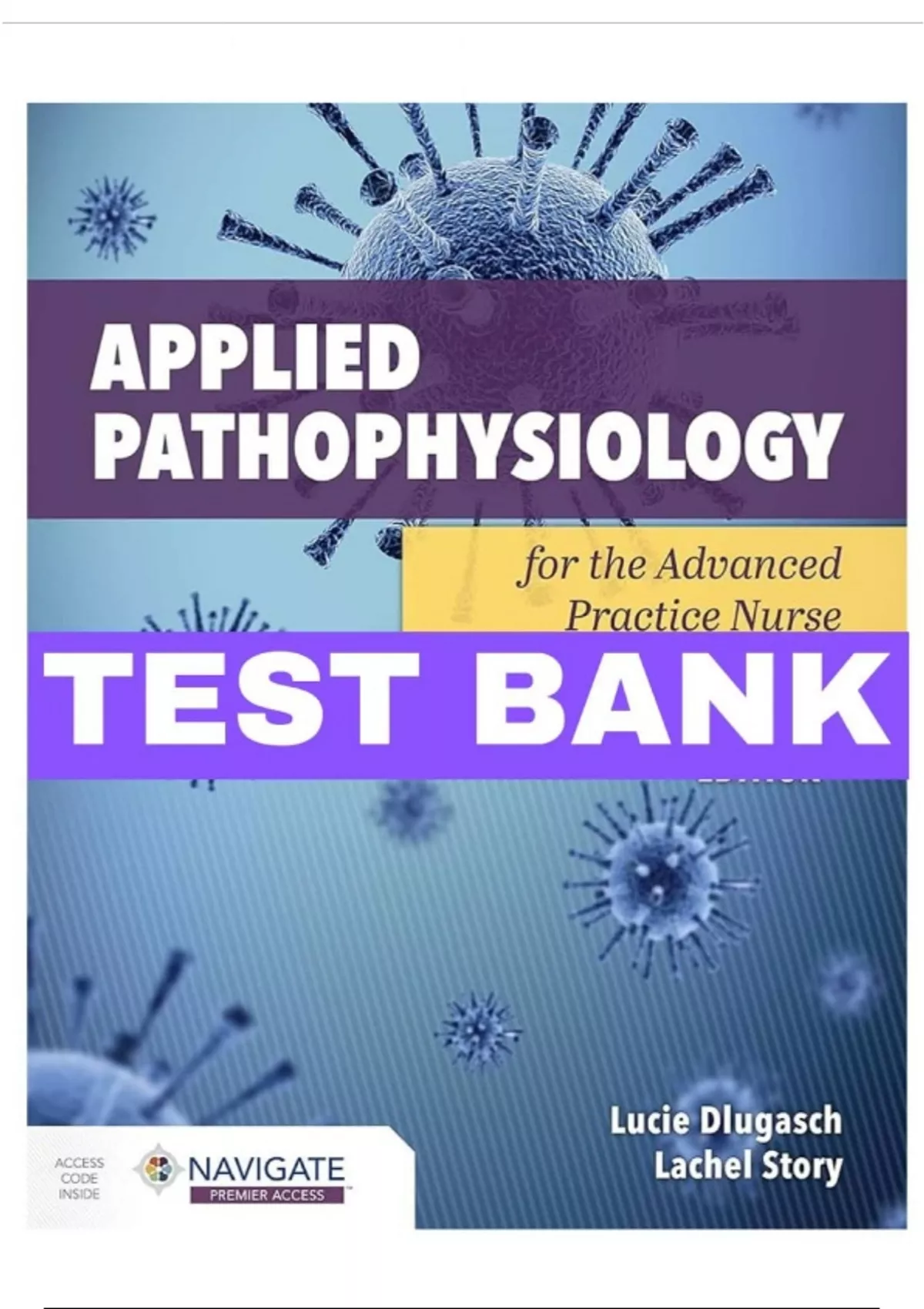 APPLIED PATHOPHYSIOLOGY FOR THE ADVANCED PRACTICE NURSE 2ND EDITION ...