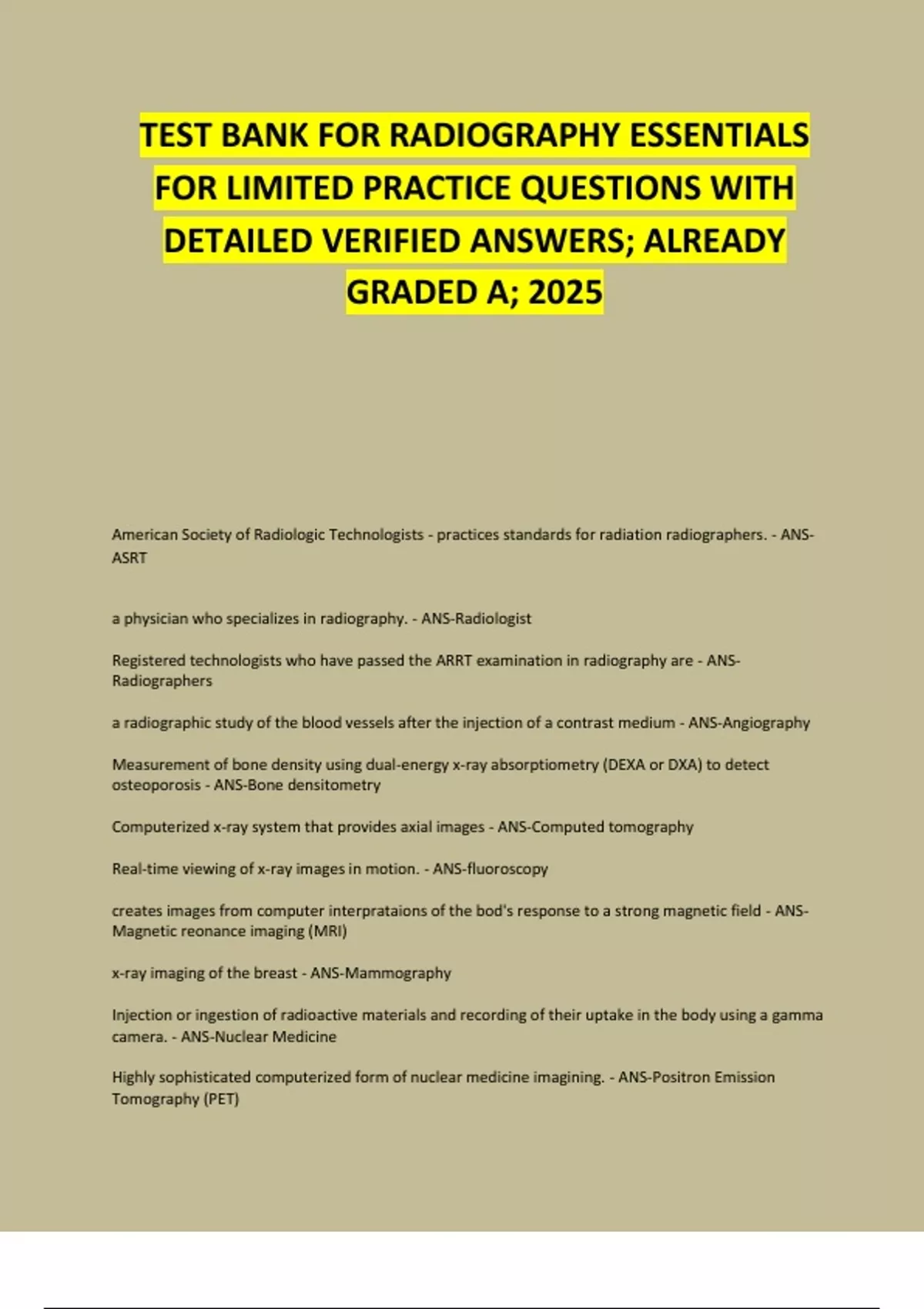 TEST BANK FOR RADIOGRAPHY ESSENTIALS FOR LIMITED PRACTICE QUESTIONS ...