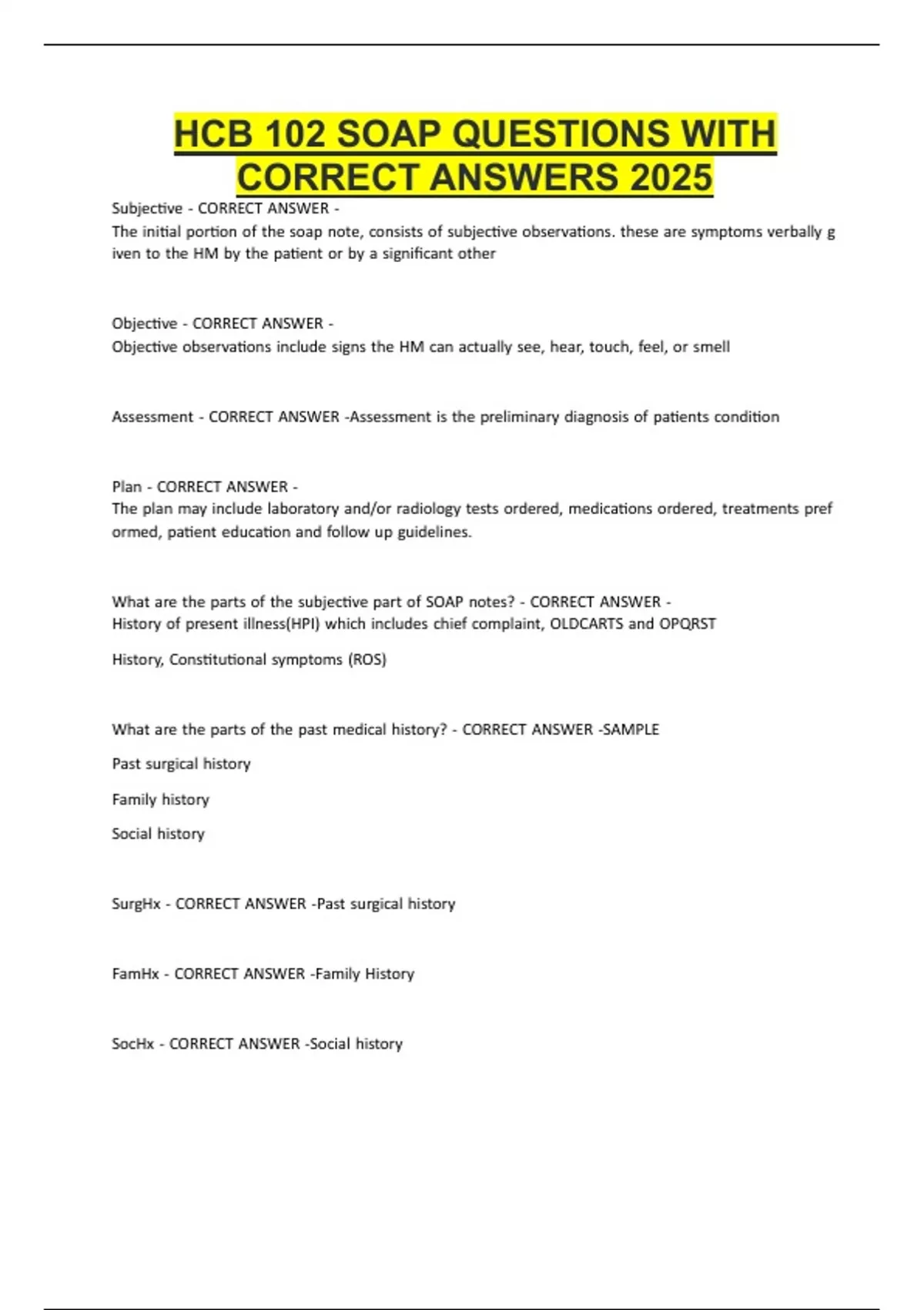 HCB 102 SOAP QUESTIONS WITH CORRECT ANSWERS 2025 - HCB 102 - Stuvia US