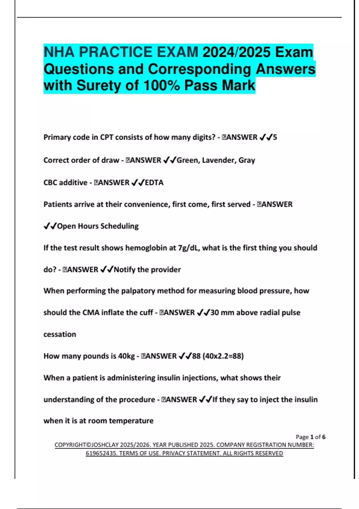 NHA PRACTICE EXAM 2024/2025 Exam Questions and Corresponding Answers ...