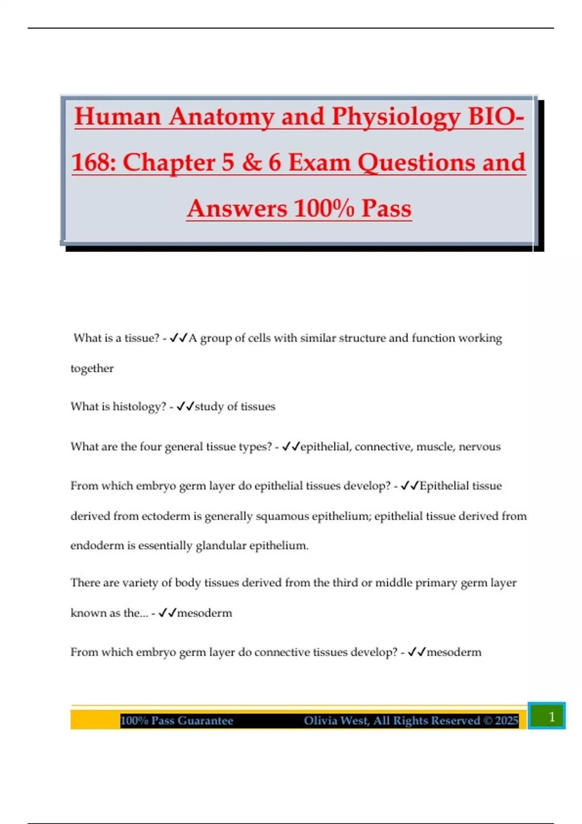 Human Anatomy and Physiology BIO- 168: Chapter 5 & 6 Exam Questions and ...