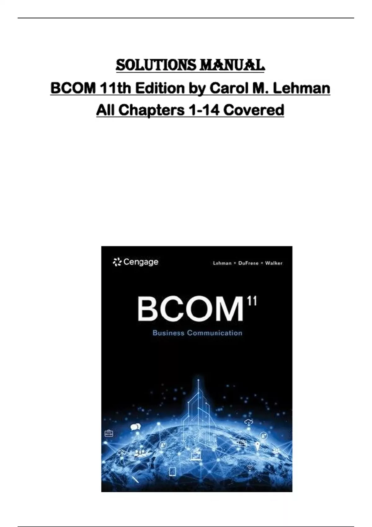 Solutions Manual for BCOM 11th Edition by Carol M. Lehman All Chapters 1-14 Covered - BCOM 11th ...