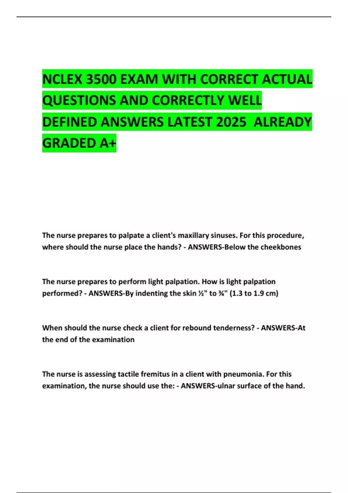 NCLEX 3500 EXAM WITH CORRECT ACTUAL QUESTIONS AND CORRECTLY WELL ...