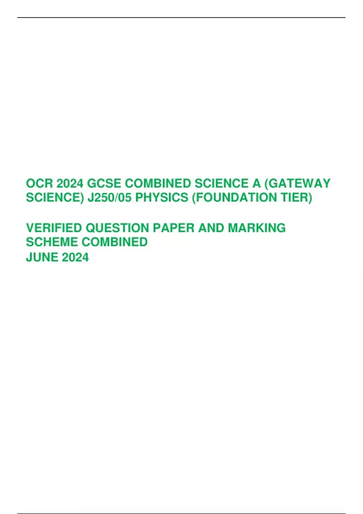 Ocr 2024 Gcse Combined Science A Gateway Science J250 05 Physics Foundation Tier Verified