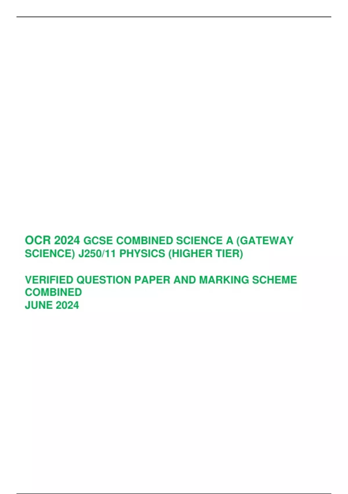 Ocr 2024 Gcse Combined Science A Gateway Science J250 11 Physics Higher Tier Verified