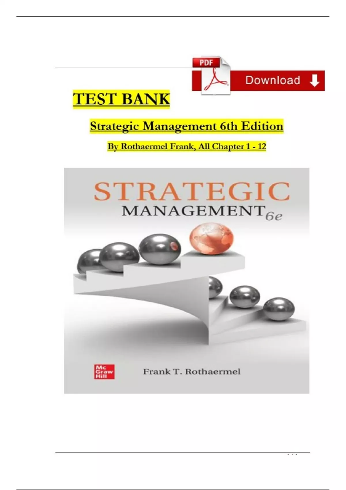 TEST BANK For Frank Rothaermel, Strategic Management, 6th Edition ...