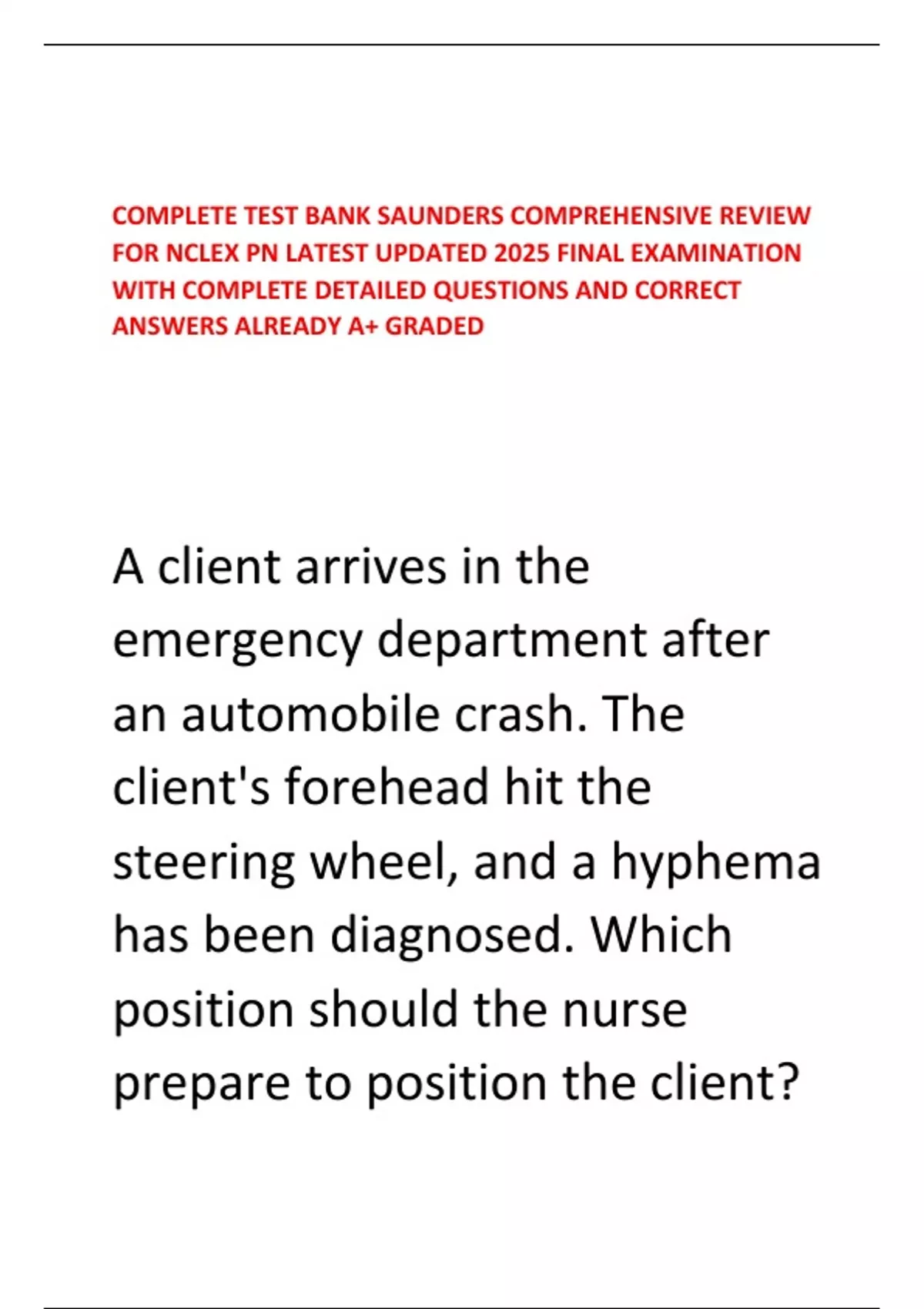 COMPLETE TEST BANK SAUNDERS COMPREHENSIVE REVIEW FOR NCLEX PN LATEST ...