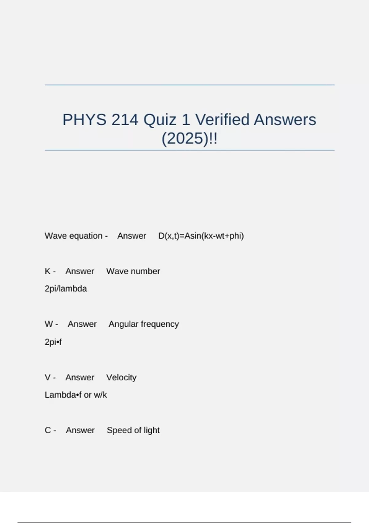 PHYS 214 Quiz 1 Verified Answers (2025)!! - PHYS 214 - Stuvia US