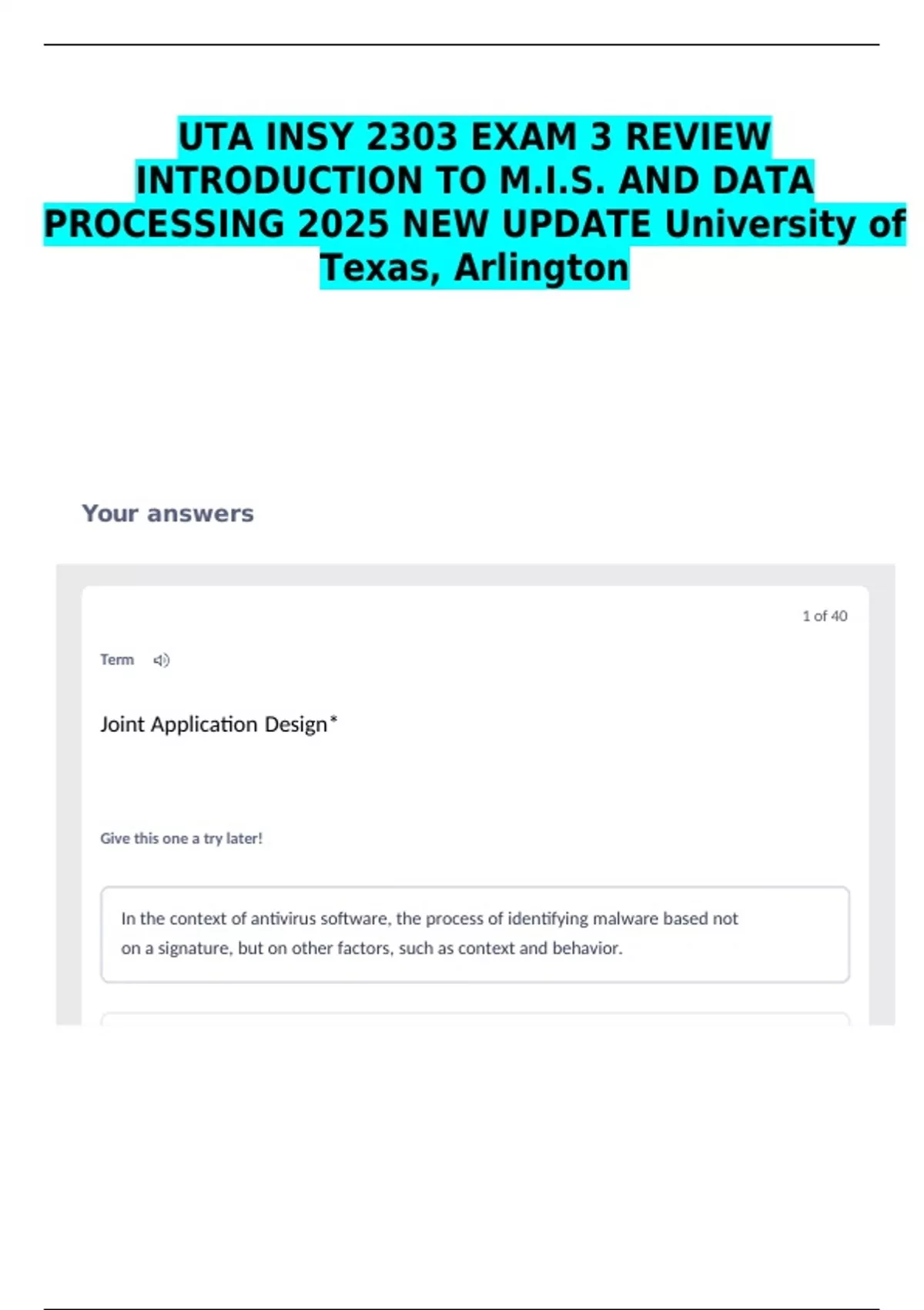 UTA INSY 2303 EXAM 3 REVIEW INTRODUCTION TO M.I.S. AND DATA PROCESSING 2025 NEW UPDATE ...