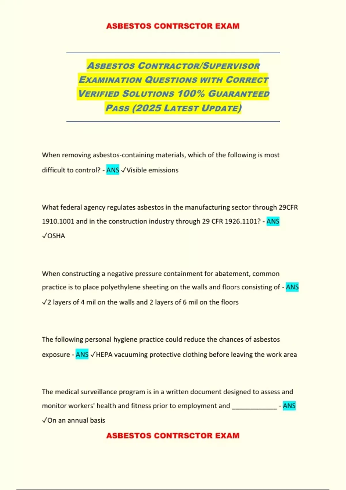 ASBESTOS CONTRACTOR/SUPERVISOR EXAMINATION QUESTIONS WITH CORRECT ...