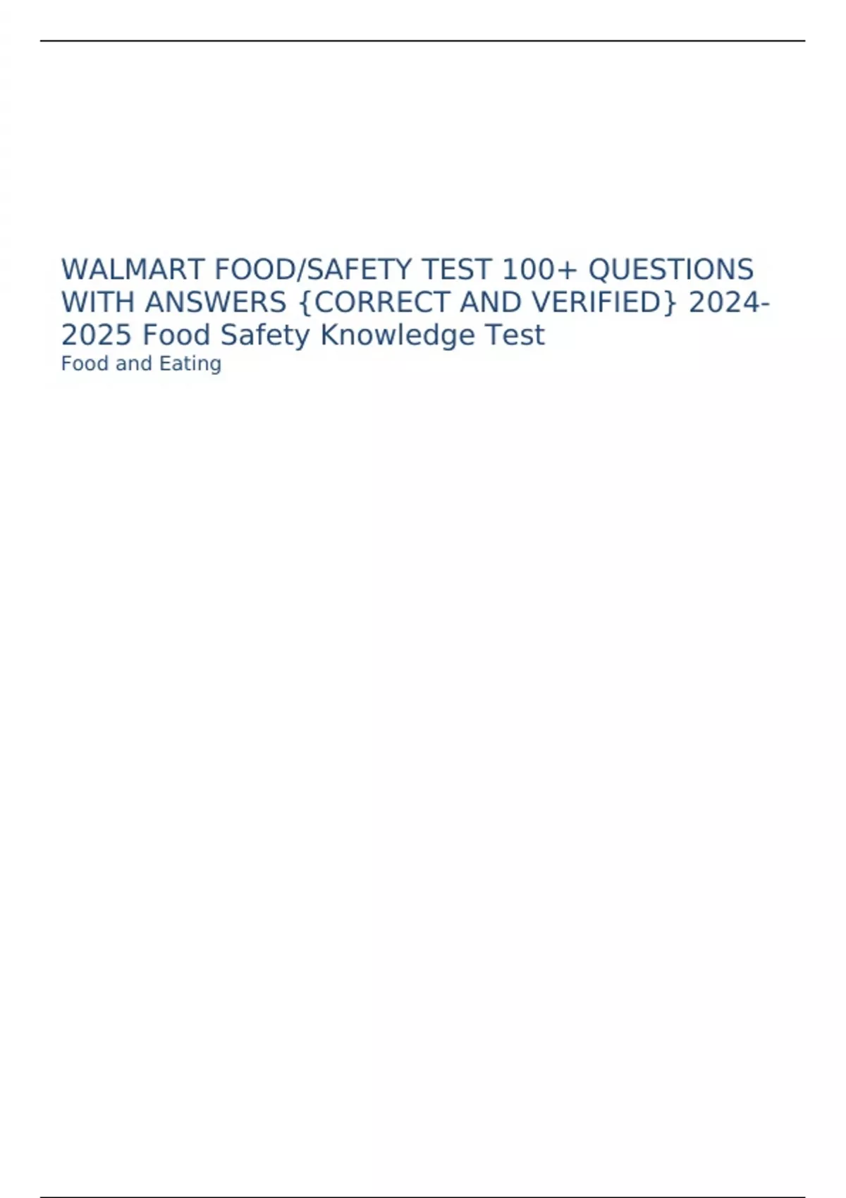WALMART FOOD/SAFETY TEST 100+ QUESTIONS WITH ANSWERS {CORRECT AND ...