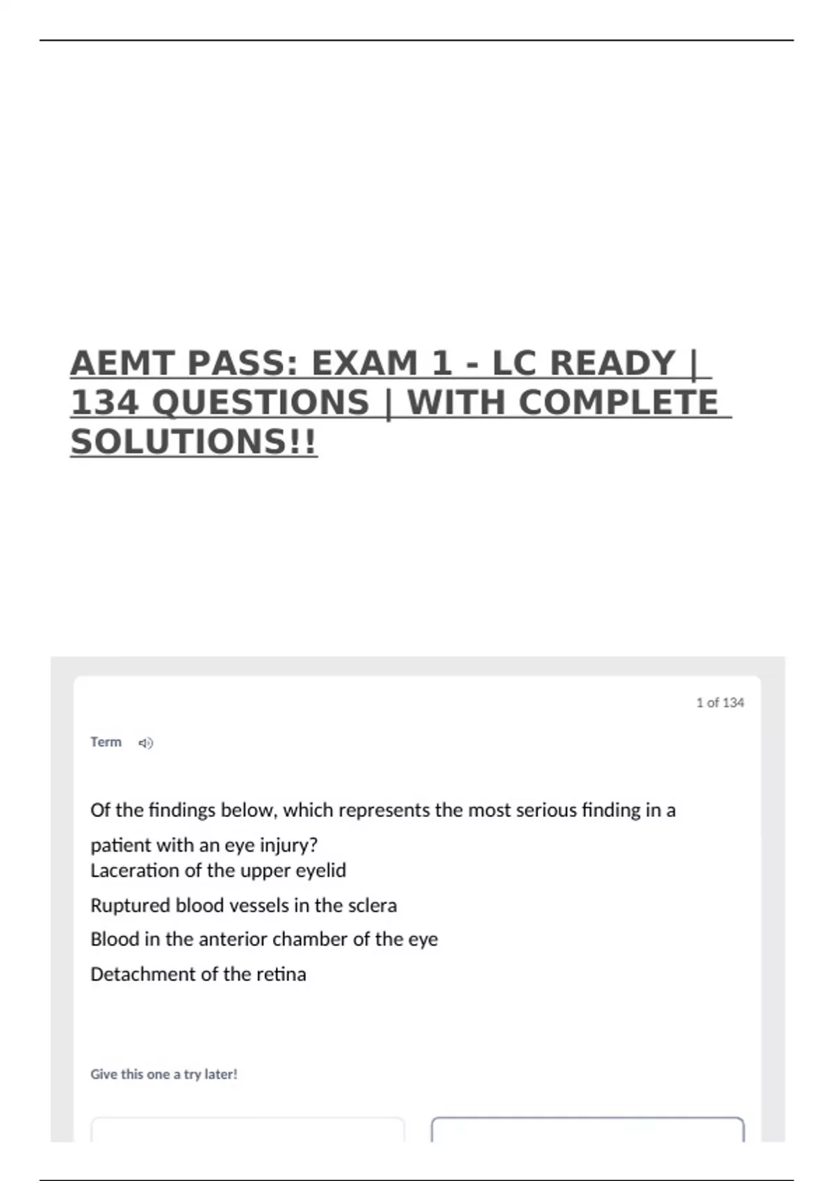 AEMT PASS: EXAM 1 - LC READY | 134 QUESTIONS | WITH COMPLETE SOLUTIONS ...