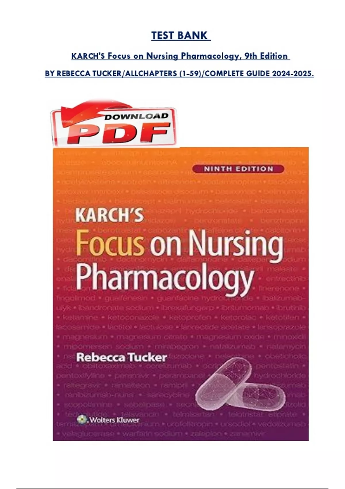 TEST BANK KARCH'S Focus on Nursing Pharmacology, 9th Edition BY REBECCA ...