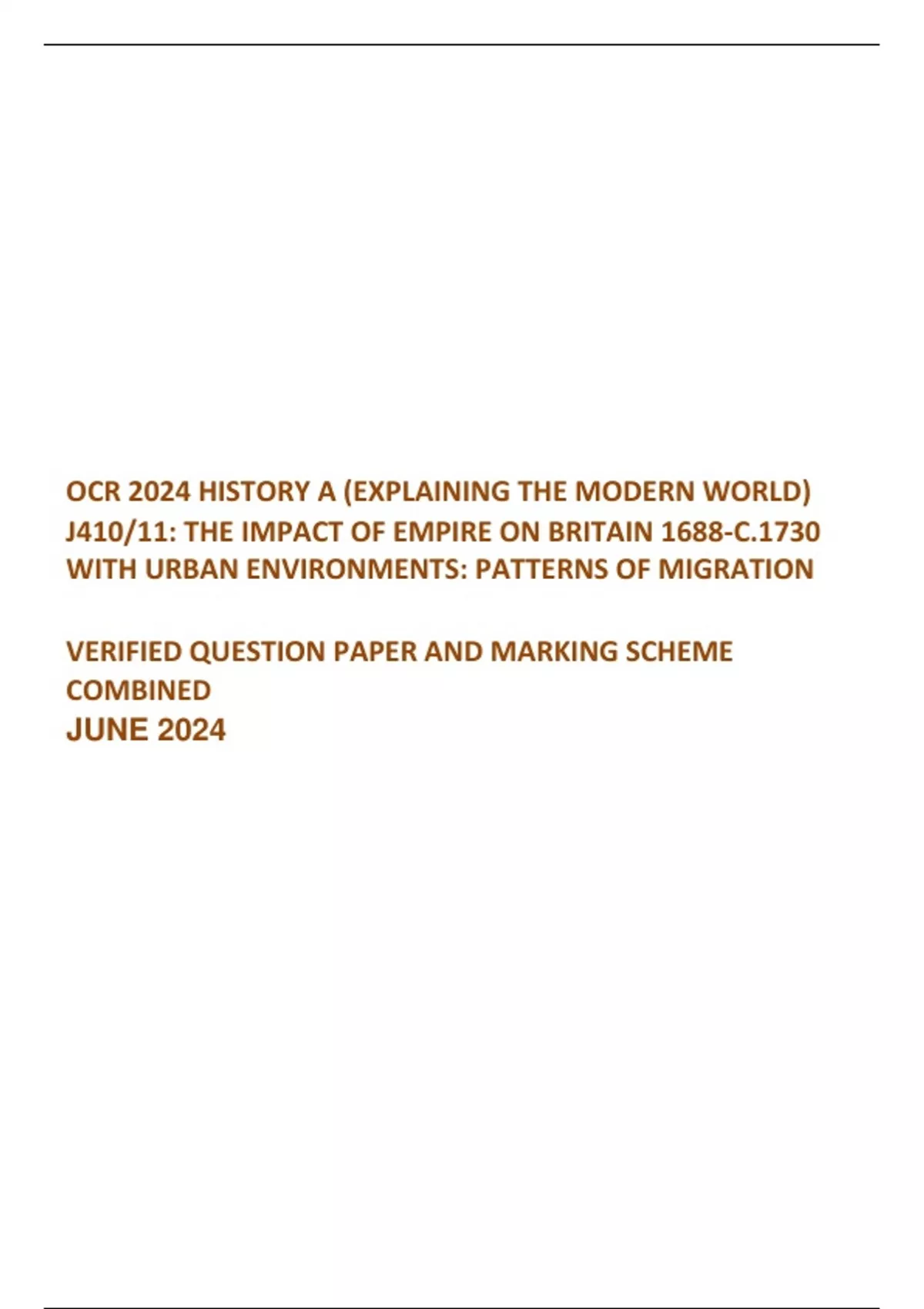 OCR 2024 HISTORY A (EXPLAINING THE MODERN WORLD) J410/11: THE IMPACT OF EMPIRE ON BRITAIN 1688-C ...