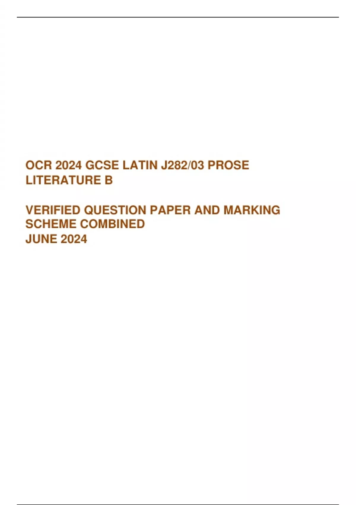 OCR 2024 GCSE LATIN J282/03 PROSE LITERATURE B VERIFIED QUESTION PAPER AND MARKING SCHEME ...