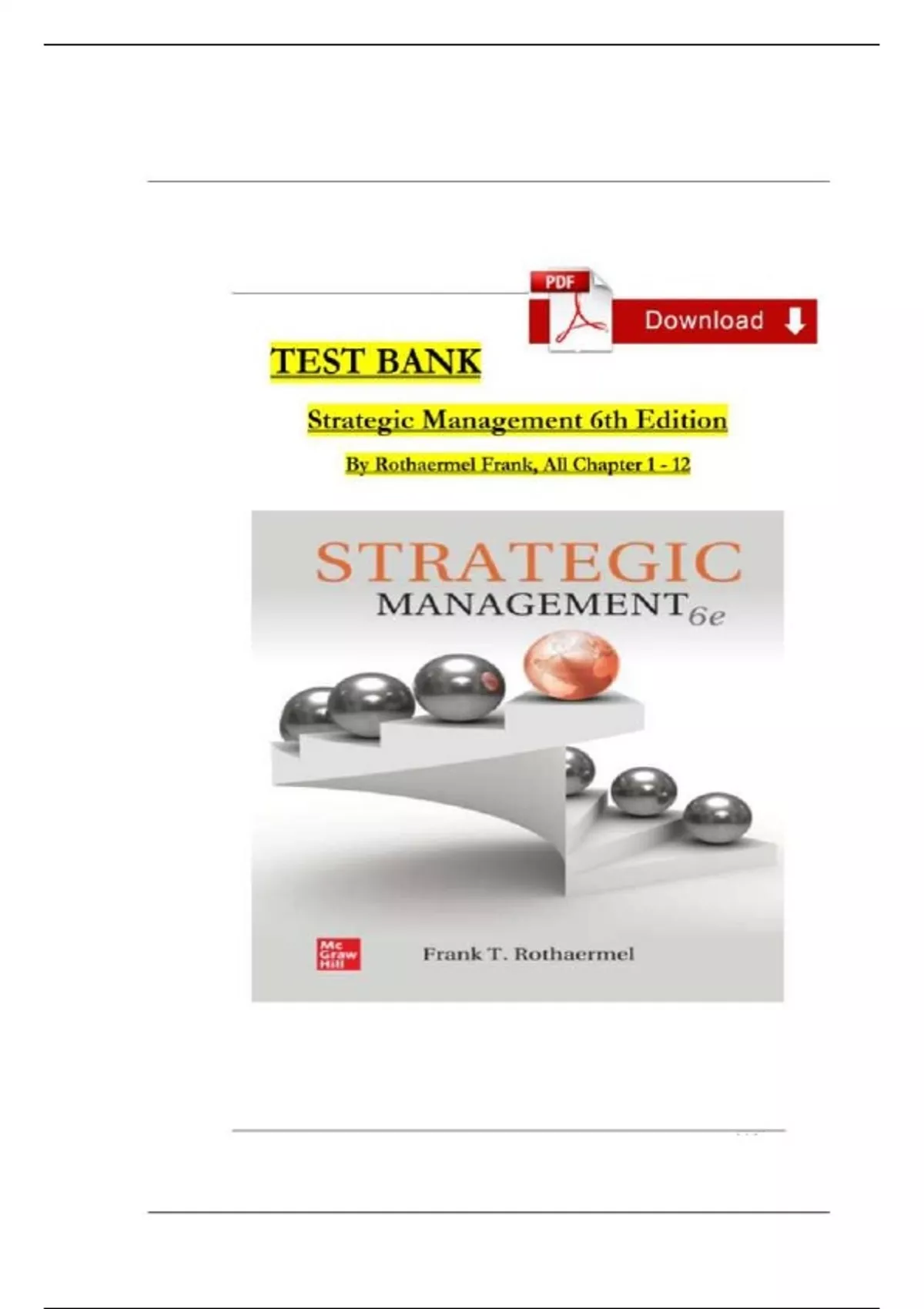 TEST BANK For Frank Rothaermel, Strategic Management, 6th Edition ...
