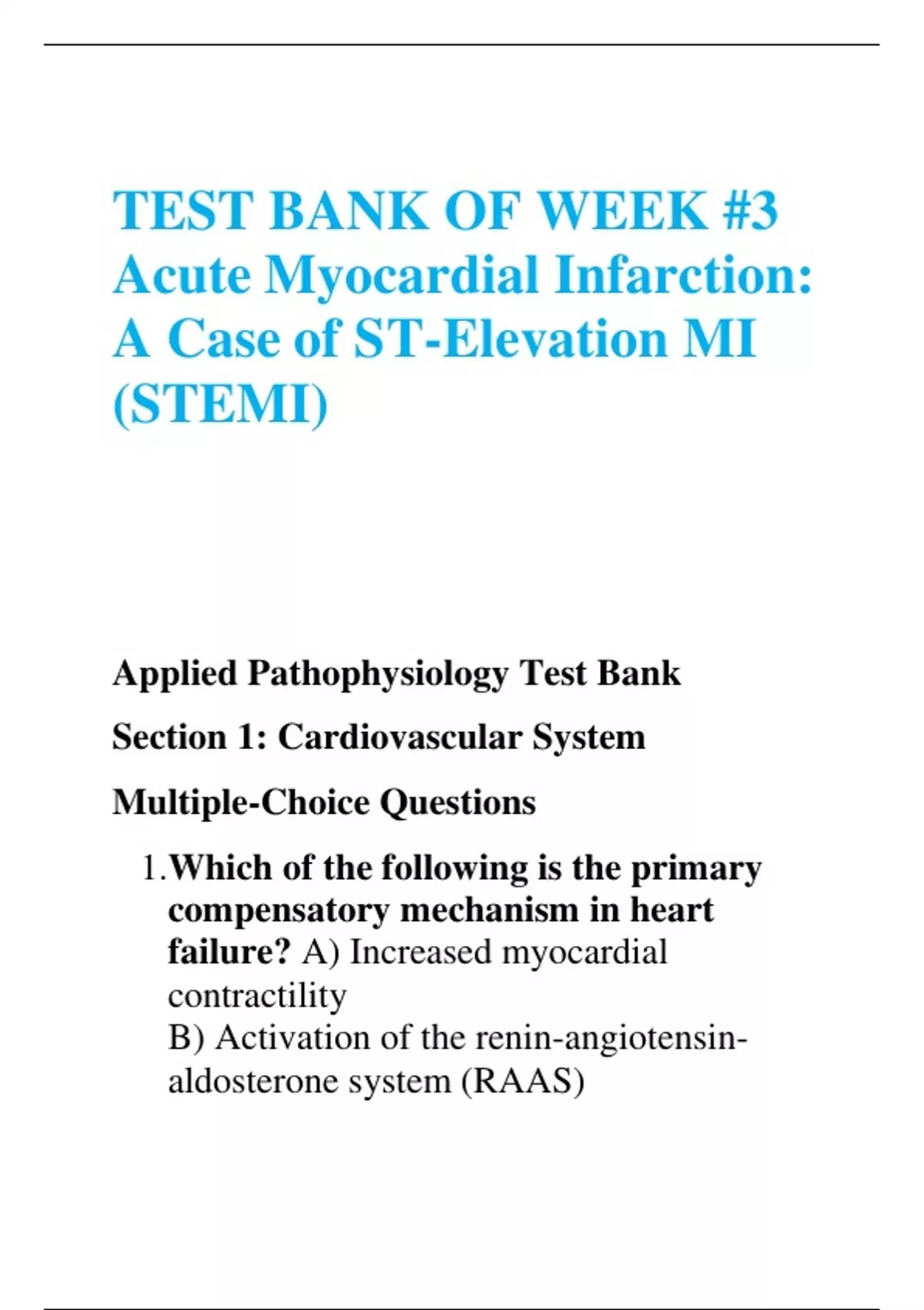 TEST BANK OF WEEK #3 Acute Myocardial Infarction: A Case of ST ...