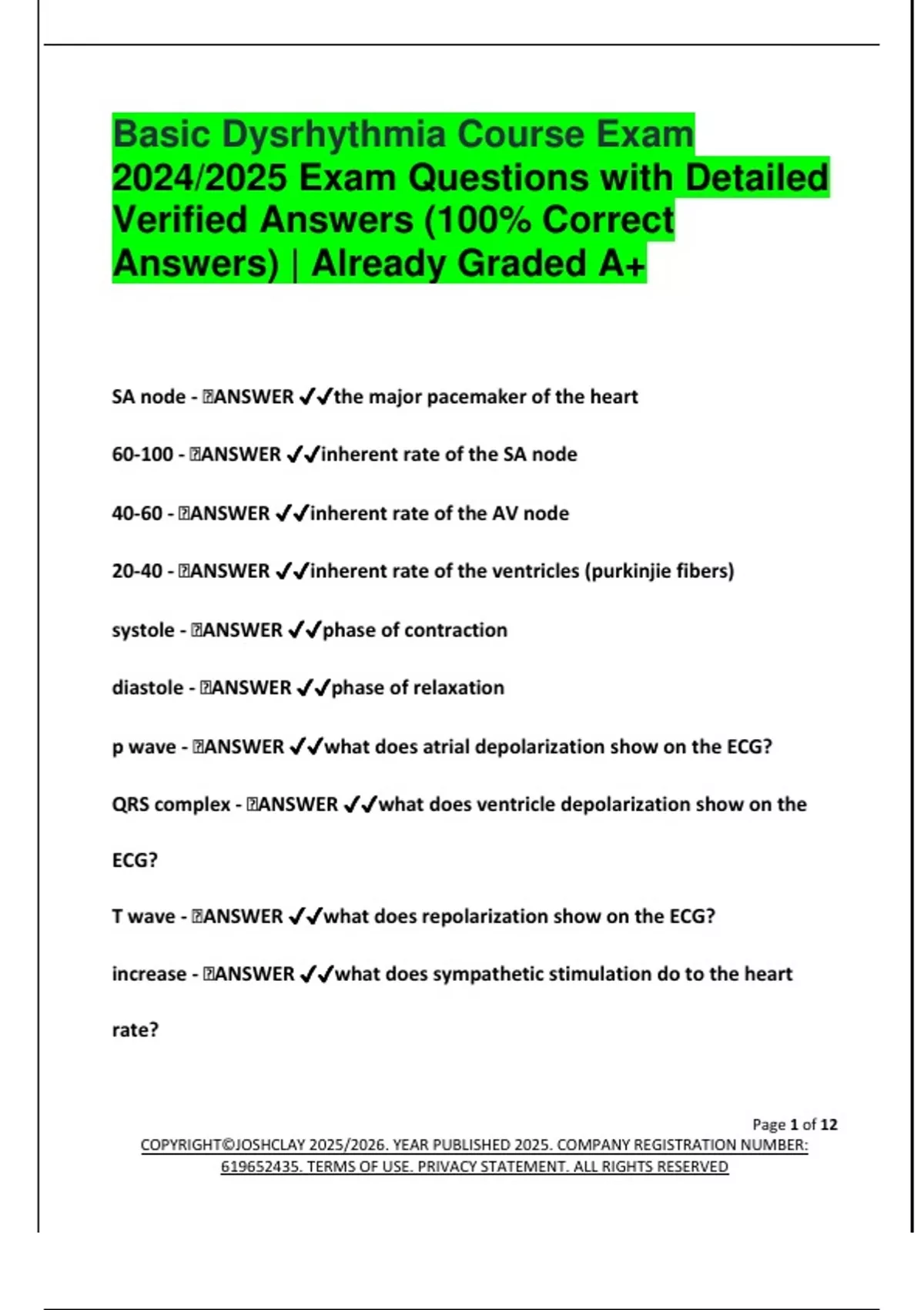 Basic Dysrhythmia Course Exam 2024/2025 Exam Questions with Detailed ...
